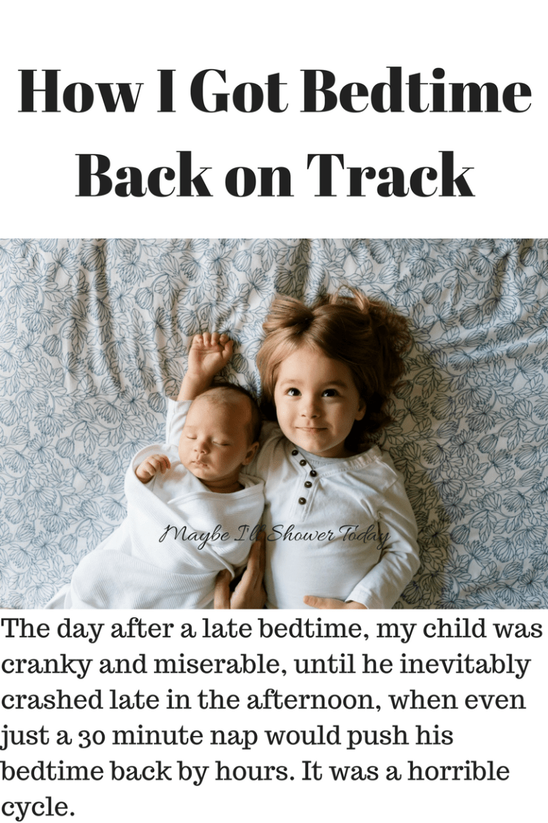 How I got bedtime back on track | Maybe I'll Shower Today