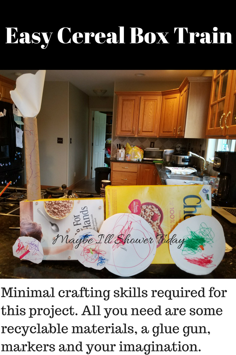 Easy cereal box train – Maybe I'll Shower Today