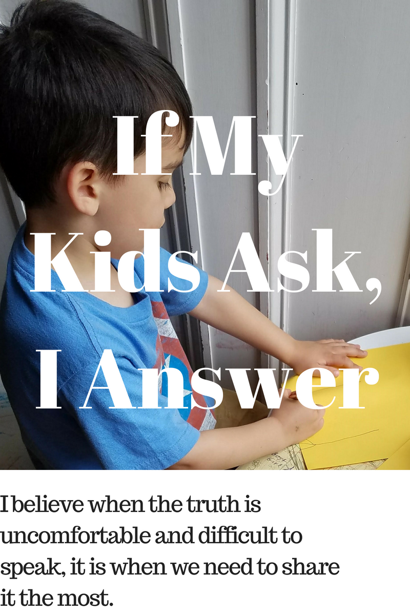 If my kids ask, I answer | Maybe I'll Shower Today