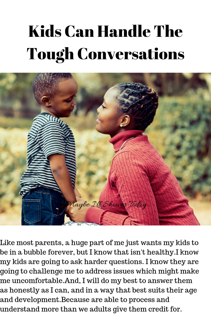 Kids understand more than we think – Maybe I'll Shower Today